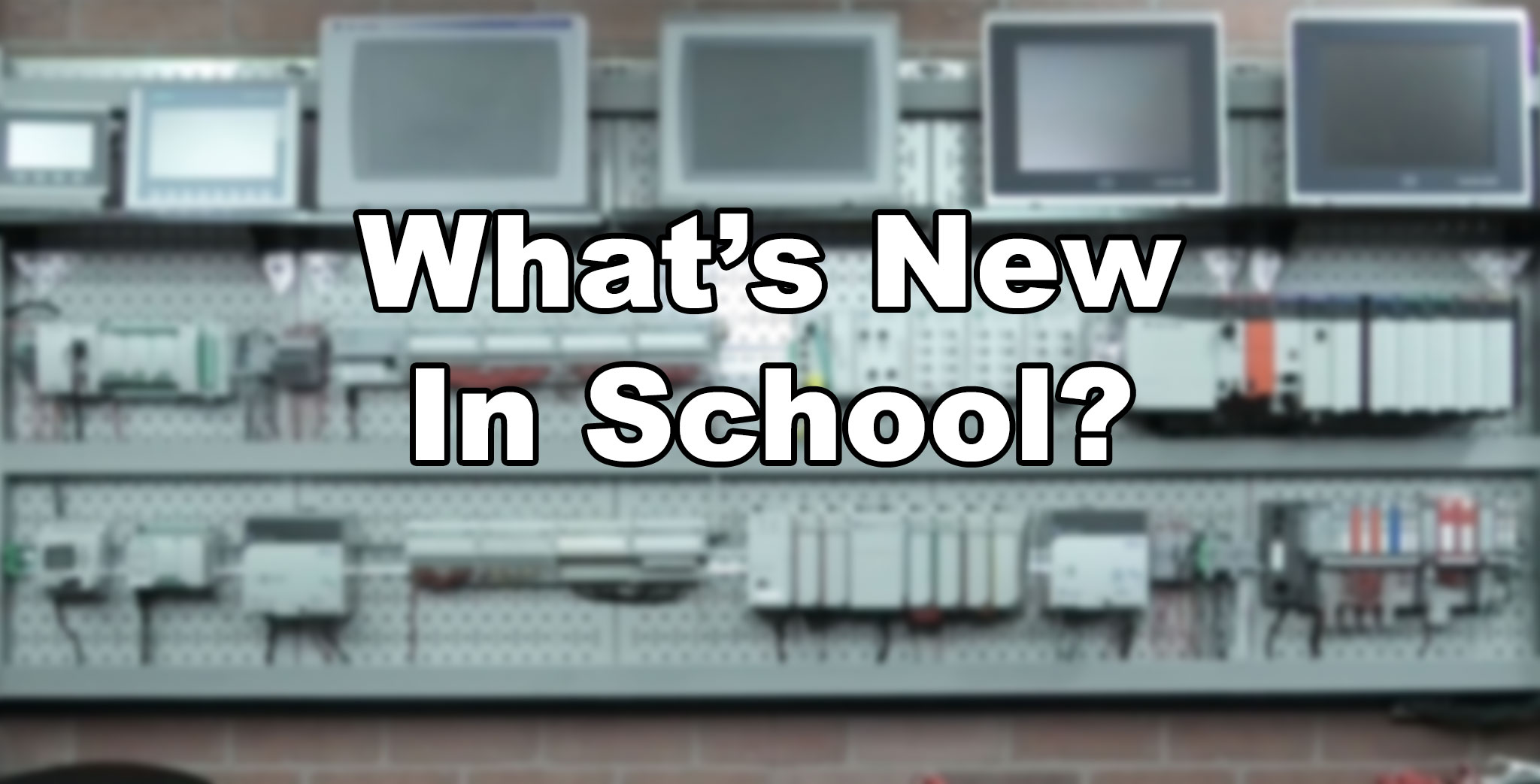 What’s New In School – The Automation School
